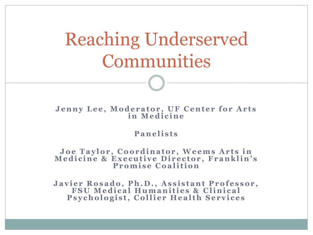 PPT - Connecting with Underserved Communities: Strategies for Effective ...