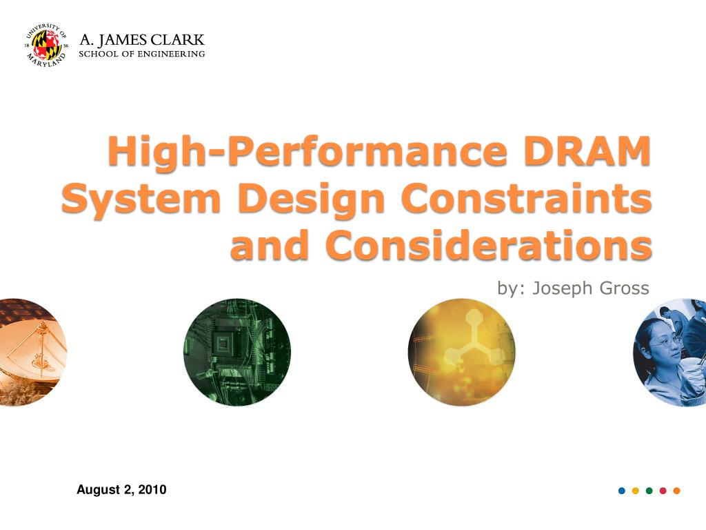 PPT - High-Performance DRAM System Design Constraints and ...