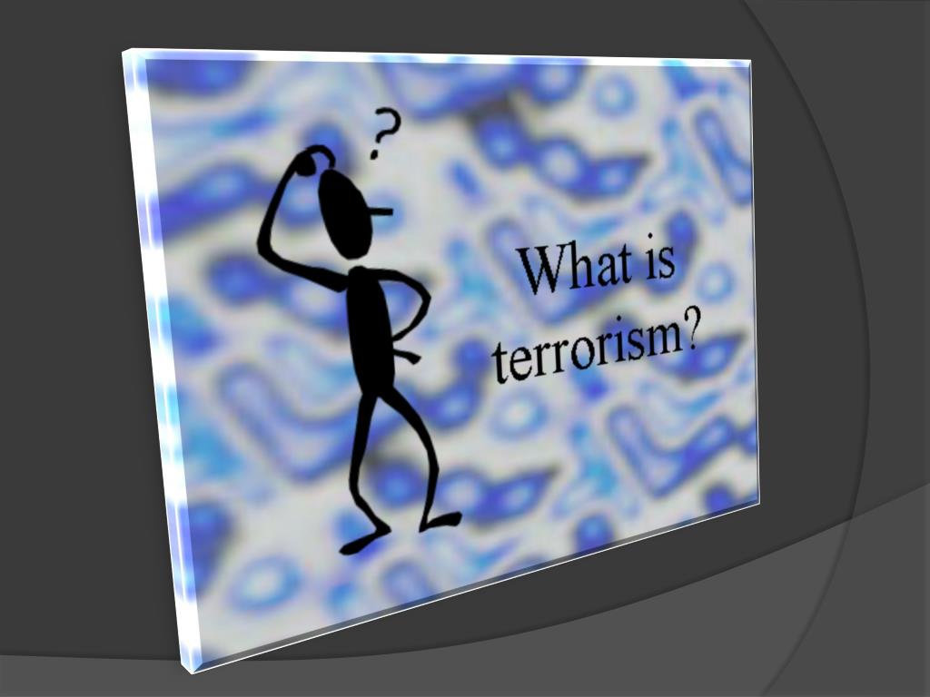 PPT - Terrorism PowerPoint Presentation, free download - ID:2570058