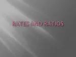 PPT - Ratios and Rates PowerPoint Presentation, free download - ID:5761307