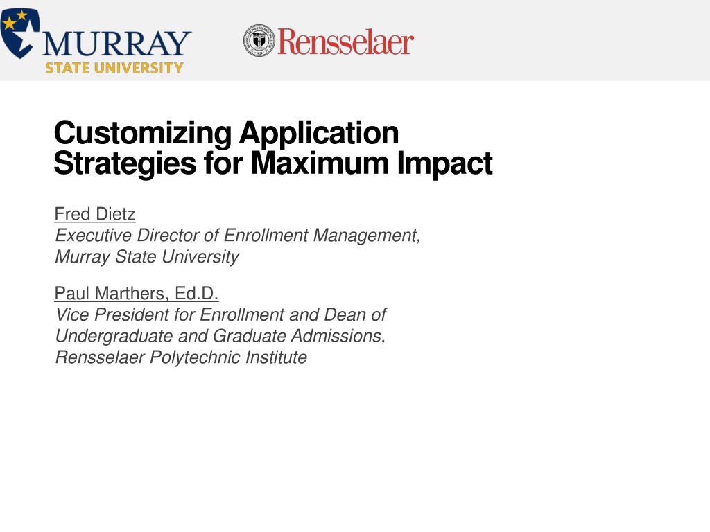 PPT - Customizing Application Strategies for Maximum Impact PowerPoint ...