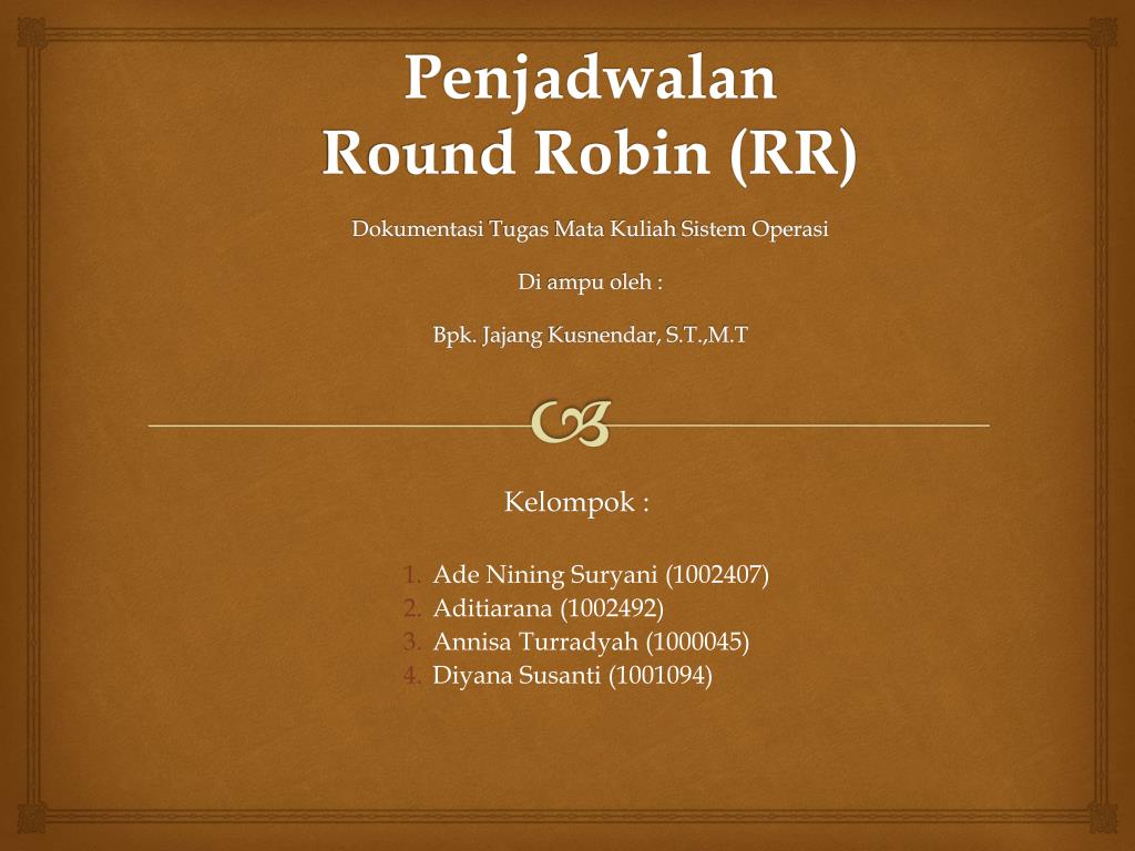 PPT - Penjadwalan Round Robin (RR) PowerPoint Presentation, free ...