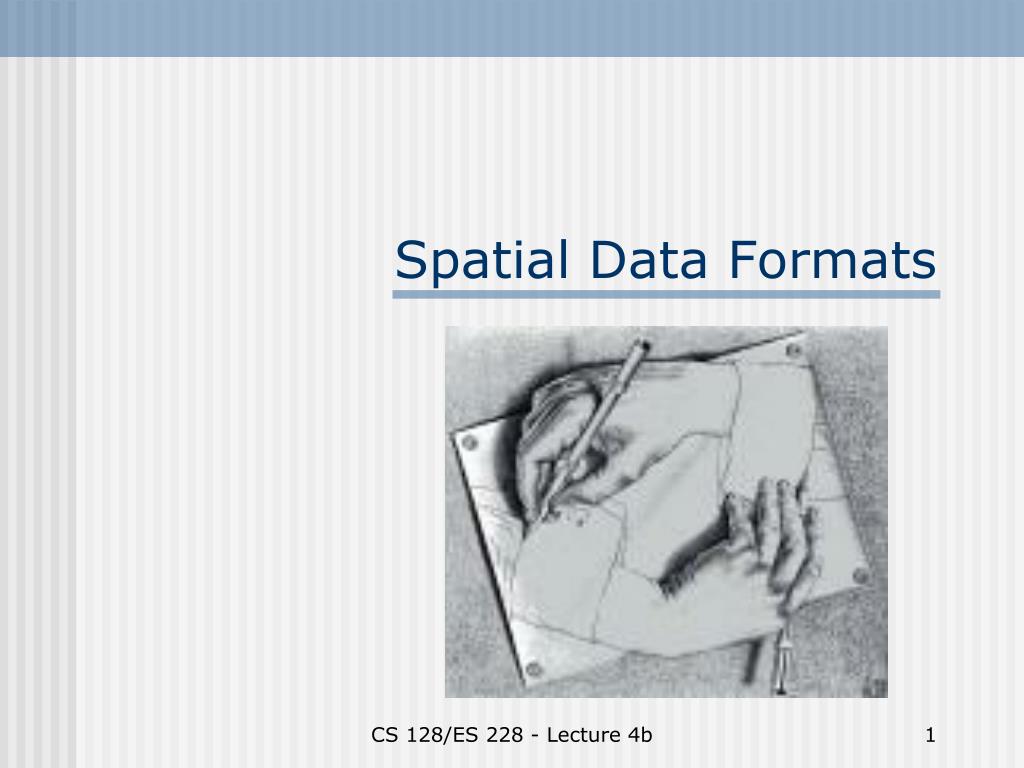 PPT - Spatial Data Formats PowerPoint Presentation, free download - ID ...