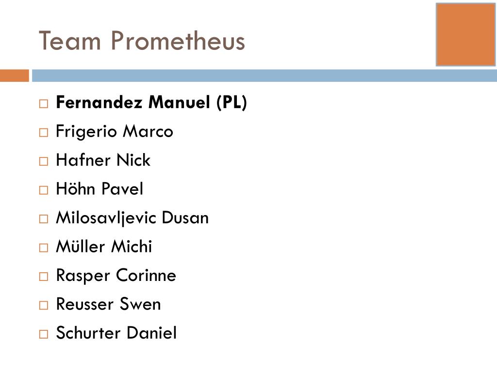 PPT - Team Prometheus PowerPoint Presentation, free download - ID:2570785