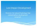 PPT - Implementing Low Impact Development PowerPoint Presentation, free download - ID:3044716