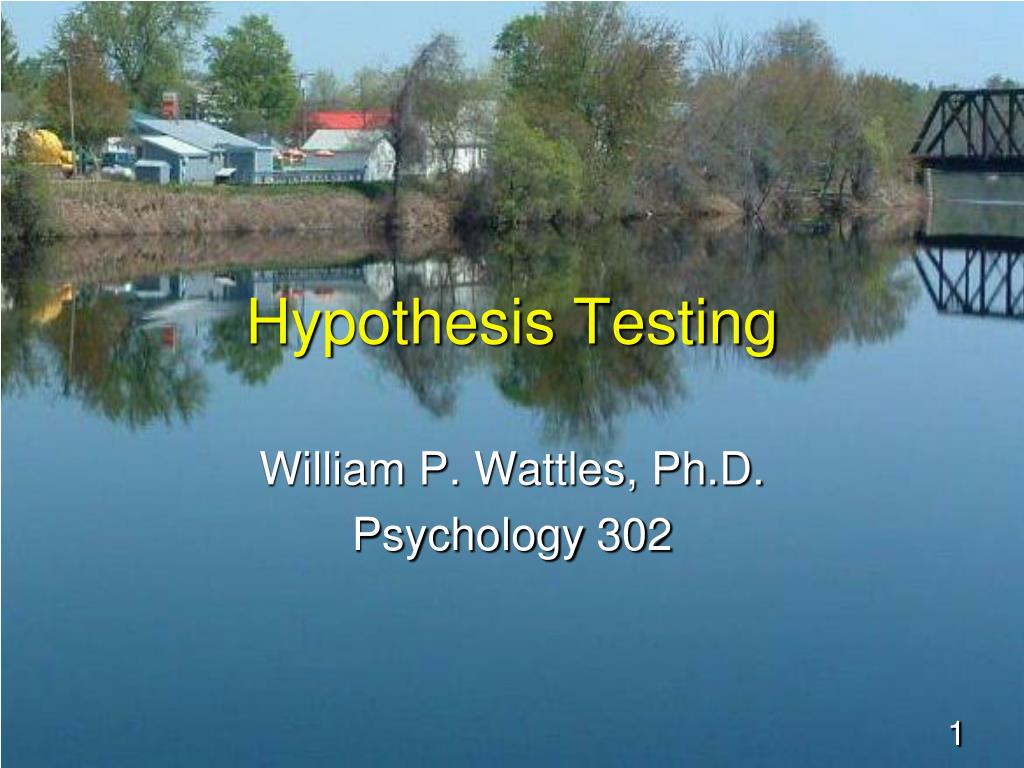 PPT - Understanding Hypothesis Testing in Psychology: A Comprehensive ...