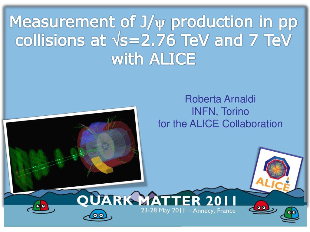 PPT - Roberta Arnaldi INFN, Torino for the ALICE Collaboration ...