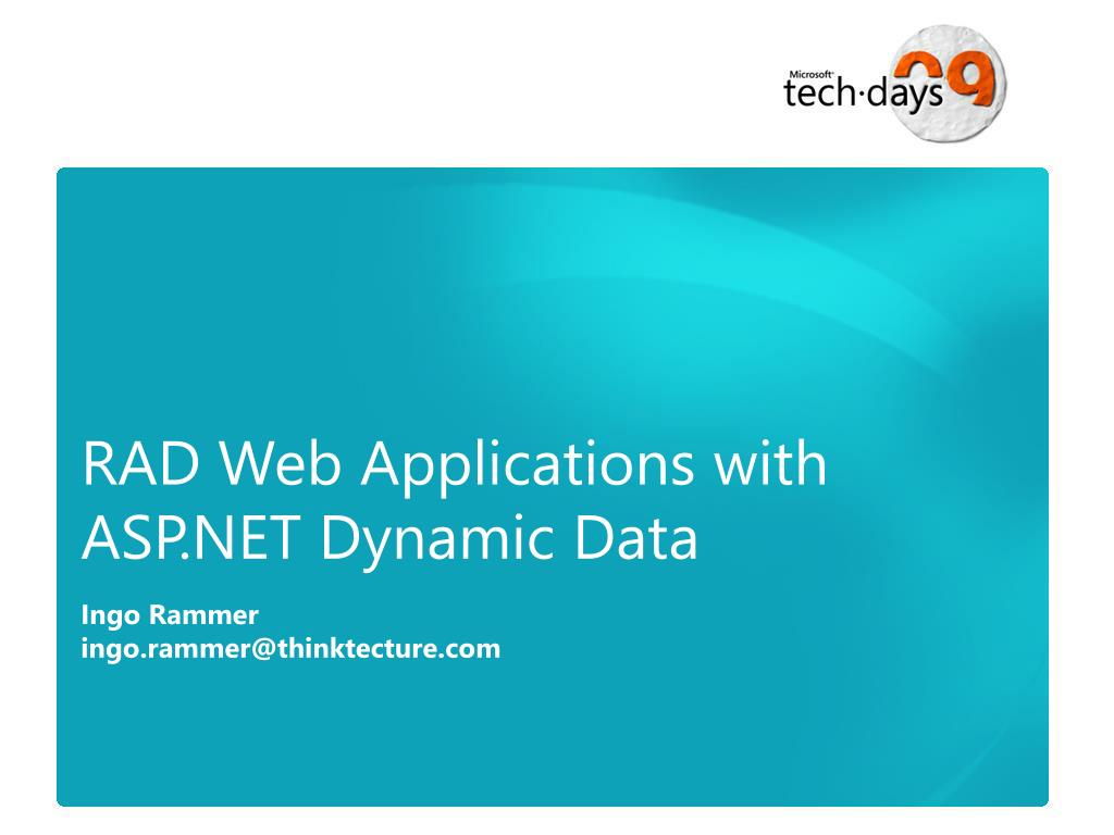 PPT - RAD Web Applications with ASP.NET Dynamic Data PowerPoint Presentation - ID:2572885