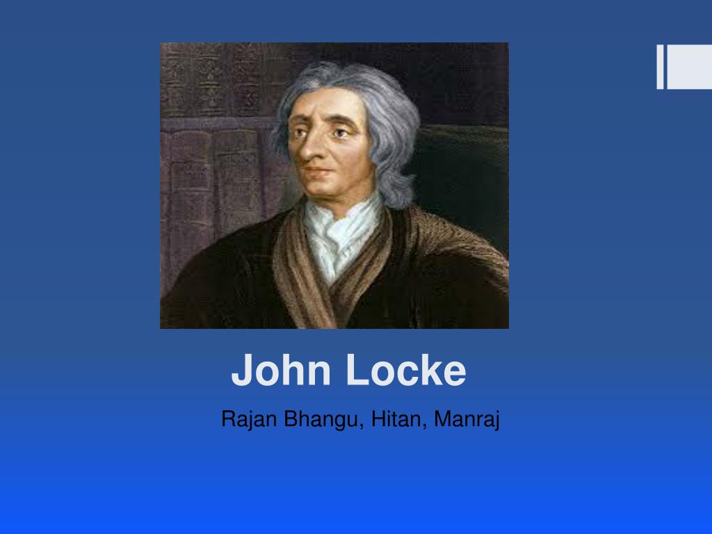 PPT - John Locke PowerPoint Presentation, free download - ID:2573003