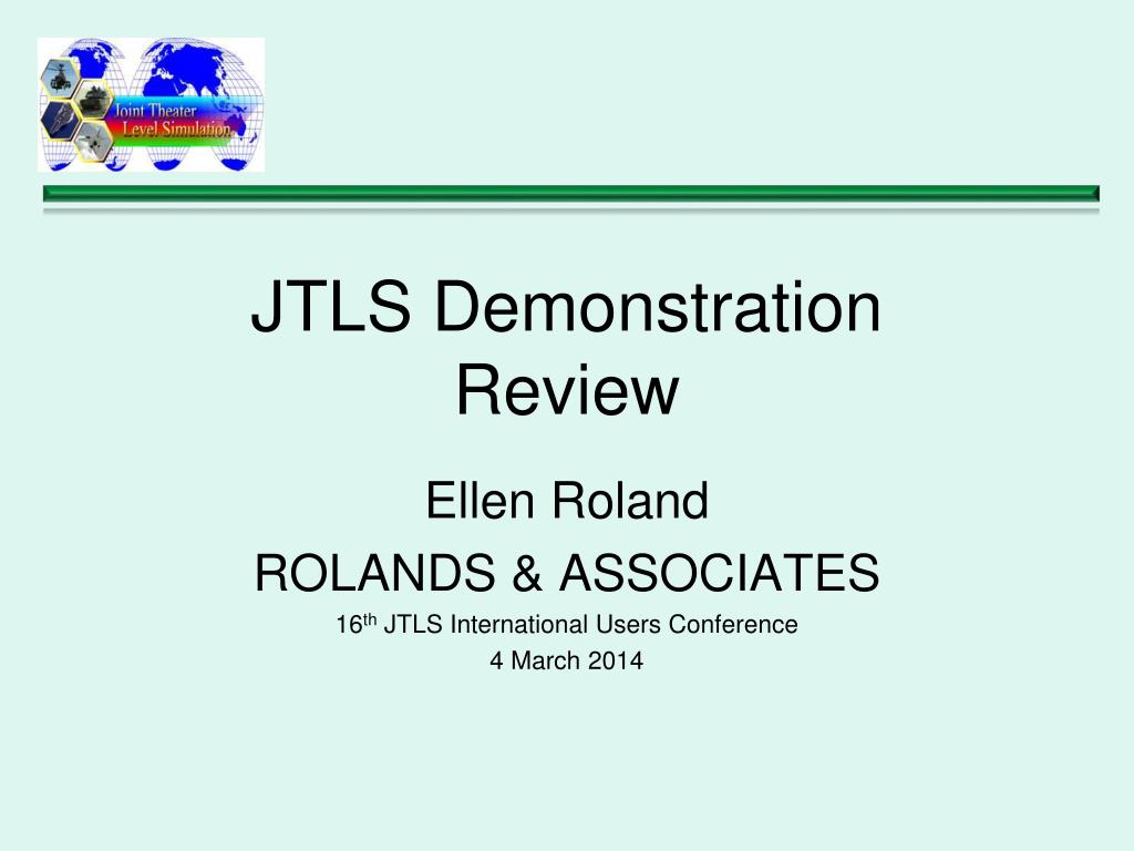 PPT - JTLS Demonstration Review PowerPoint Presentation, free download ...