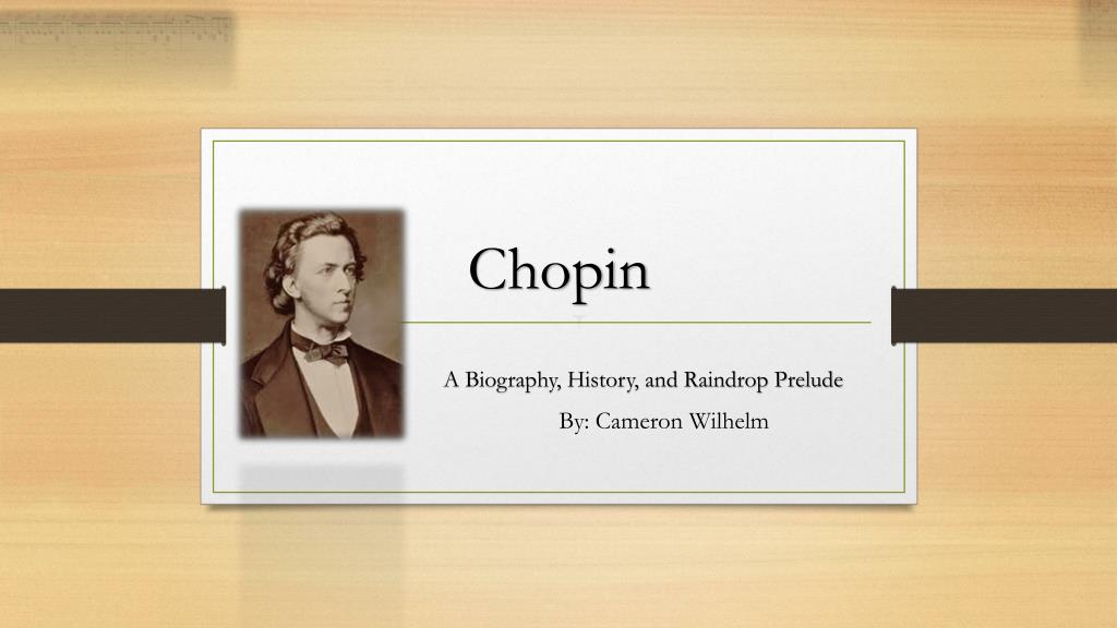 PPT - Chopin PowerPoint Presentation, free download - ID:2573633
