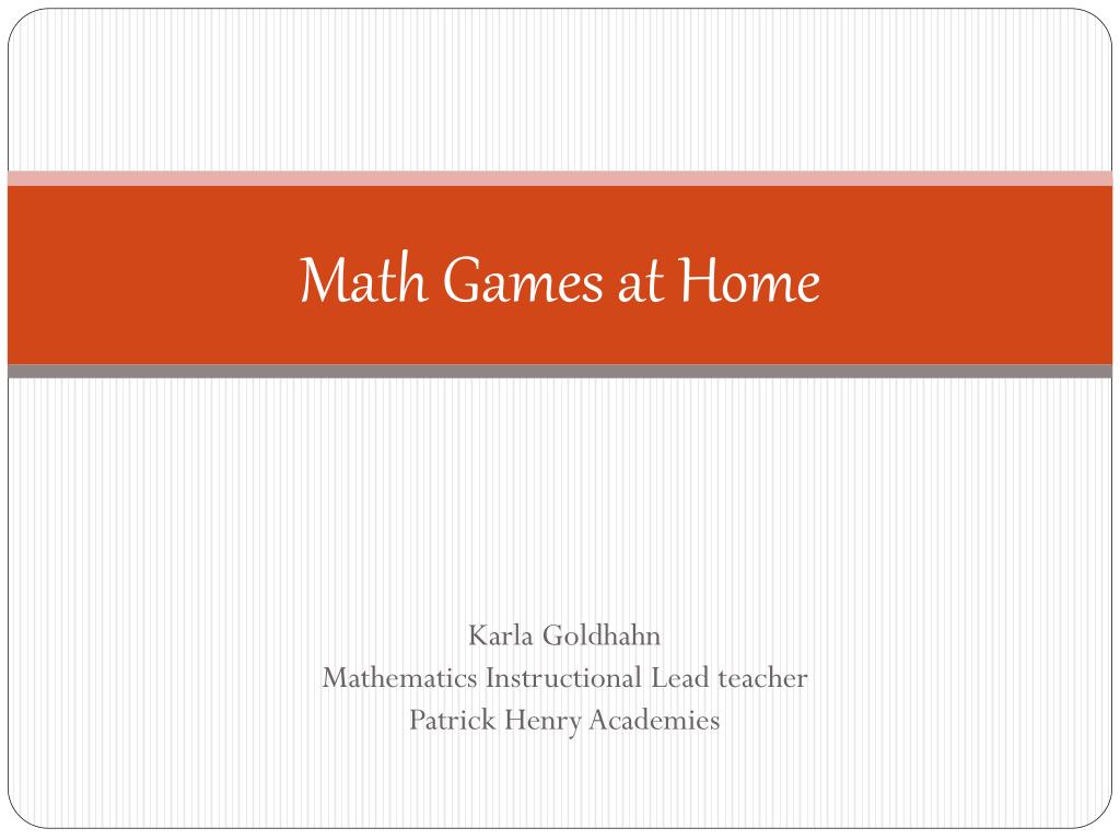 PPT - Math Games at Home PowerPoint Presentation, free download - ID ...