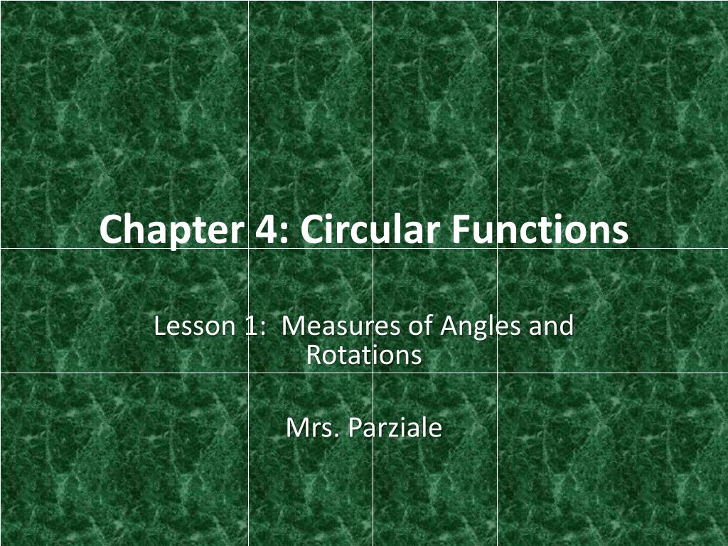 PPT - Chapter 4: Circular Functions PowerPoint Presentation, free ...