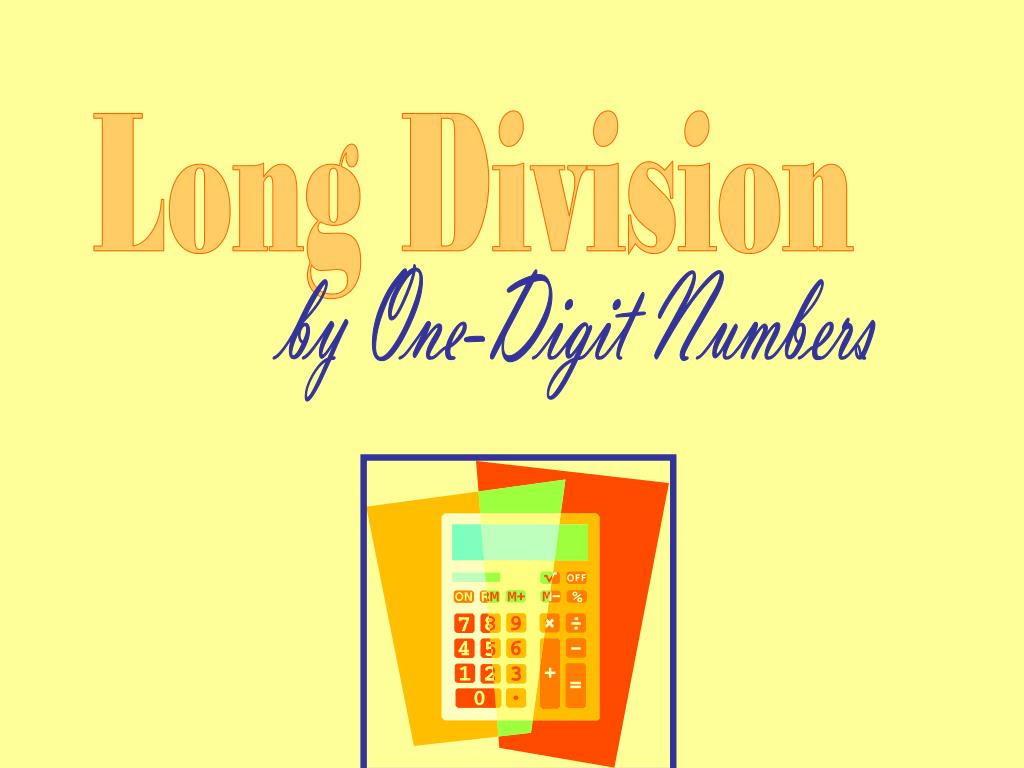 PPT - Long Division PowerPoint Presentation, free download - ID:2575802