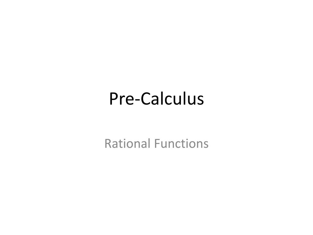 PPT - Pre-Calculus PowerPoint Presentation, free download - ID:2576321
