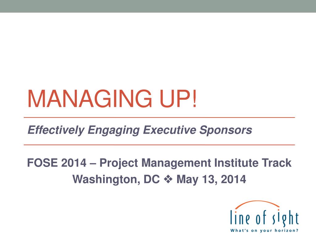 PPT - Managing up! PowerPoint Presentation, free download - ID:2576858