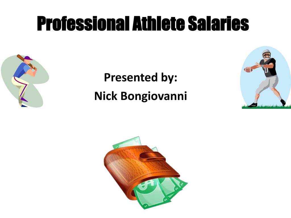 PPT - Professional Athlete Salaries PowerPoint Presentation, free ...