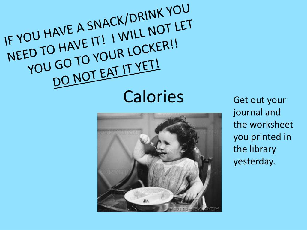 PPT - Calories PowerPoint Presentation, free download - ID:2578238