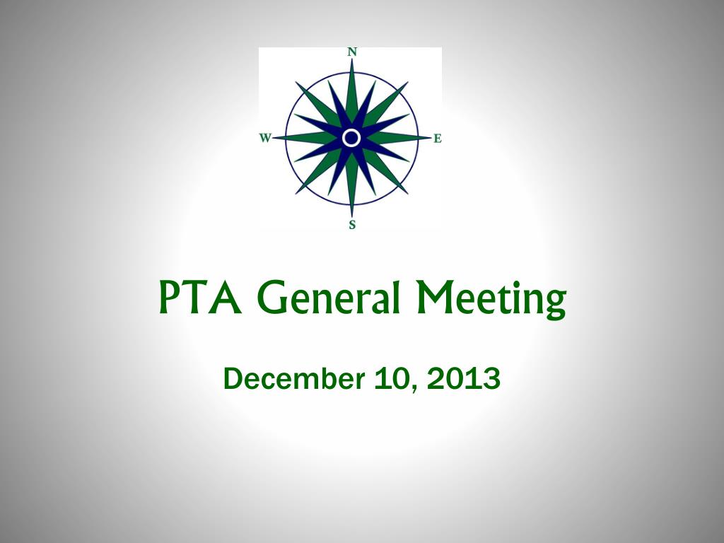 PPT - PTA General Meeting PowerPoint Presentation, free download - ID ...