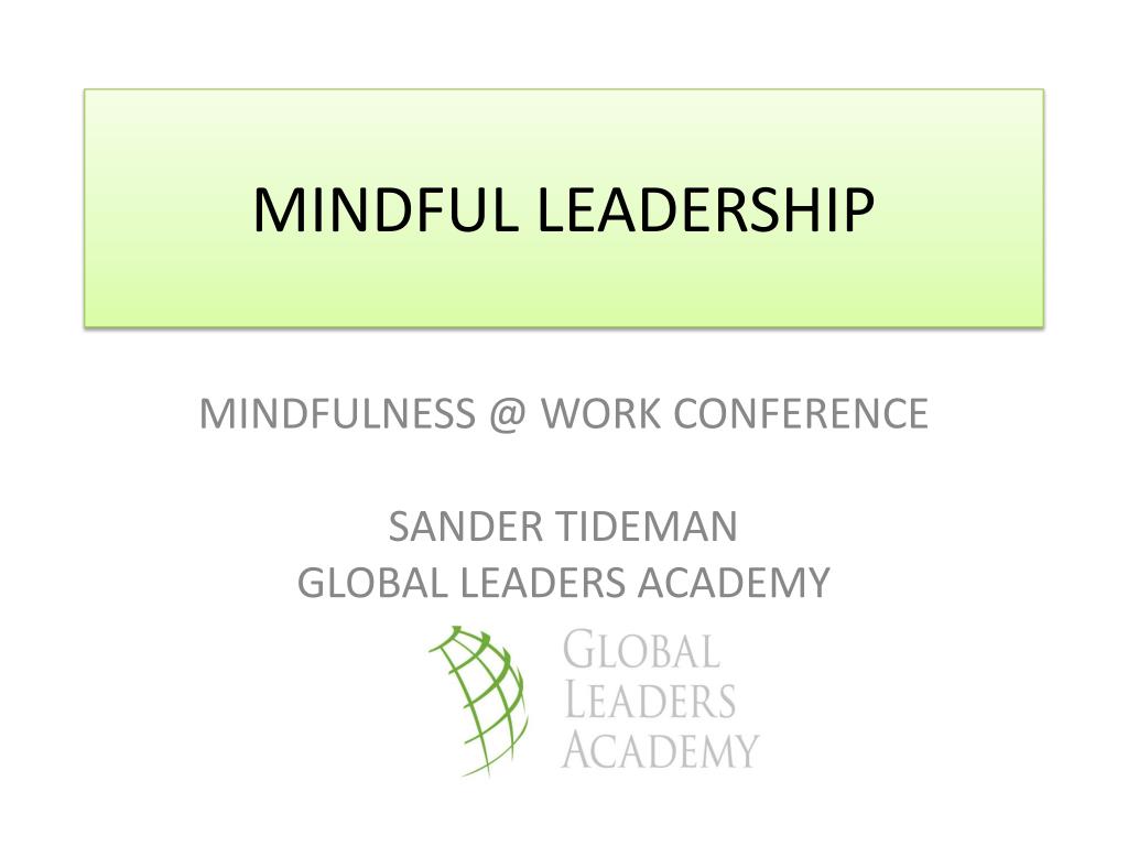 PPT - MINDFUL LEADERSHIP PowerPoint Presentation, free download - ID ...