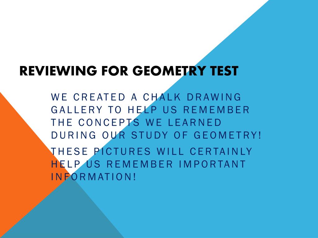 PPT - Geometry Test Prep with Chalk Drawings PowerPoint Presentation ...