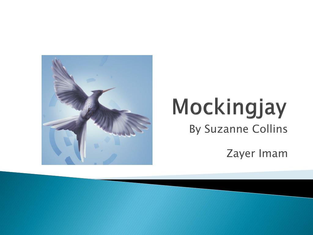 PPT - Mockingjay PowerPoint Presentation, free download - ID:2580139