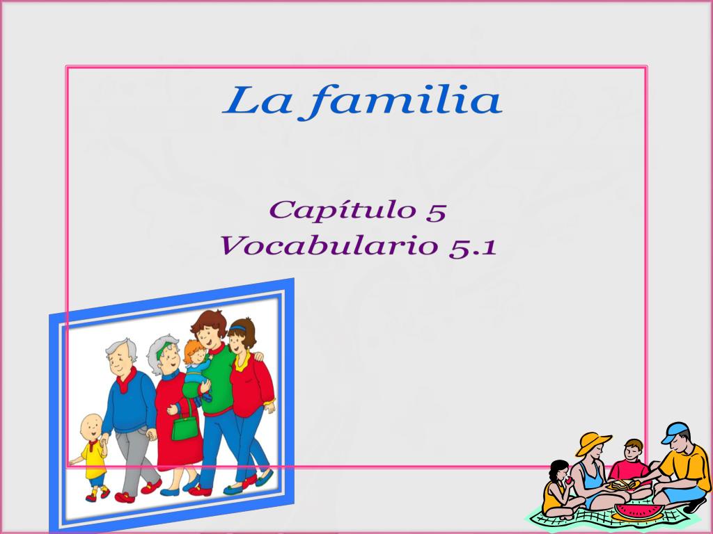 PPT - La familia PowerPoint Presentation, free download - ID:2580445