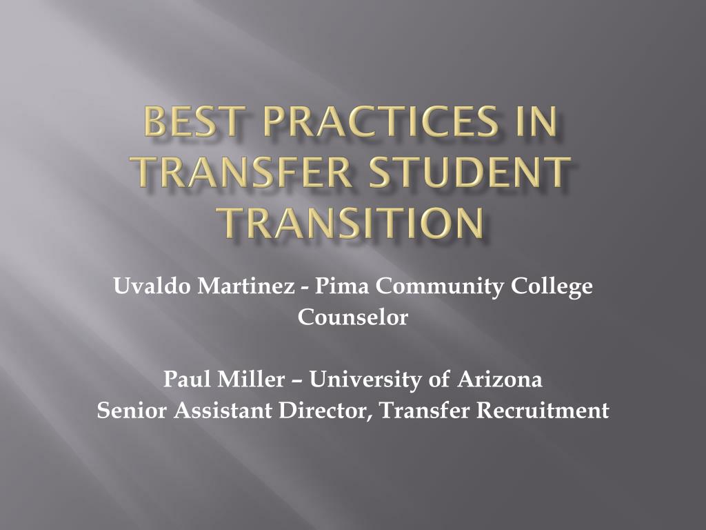 PPT - Best Practices in Transfer Student Transition PowerPoint ...