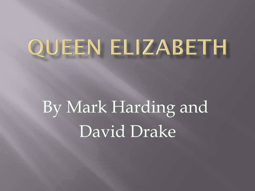 PPT - Queen Elizabeth PowerPoint Presentation, free download - ID:2582241