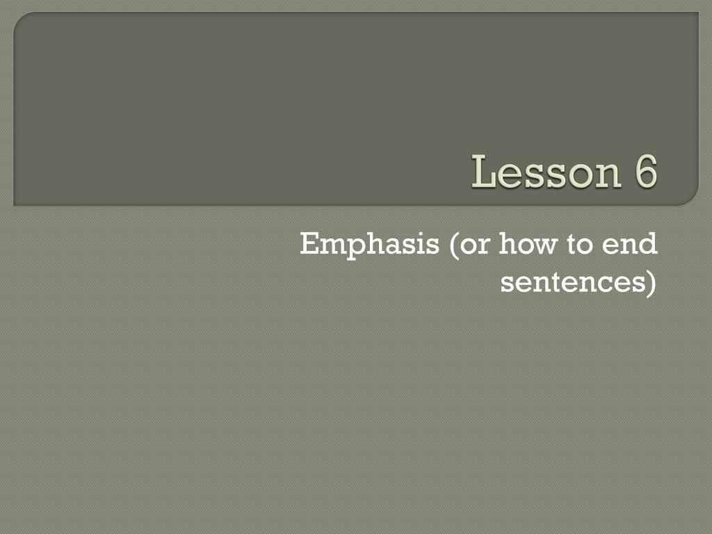 PPT - Lesson 6 PowerPoint Presentation, free download - ID:2583744