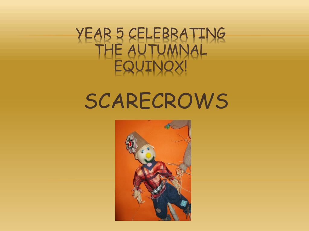 PPT - SCARECROWS PowerPoint Presentation, free download - ID:2583780