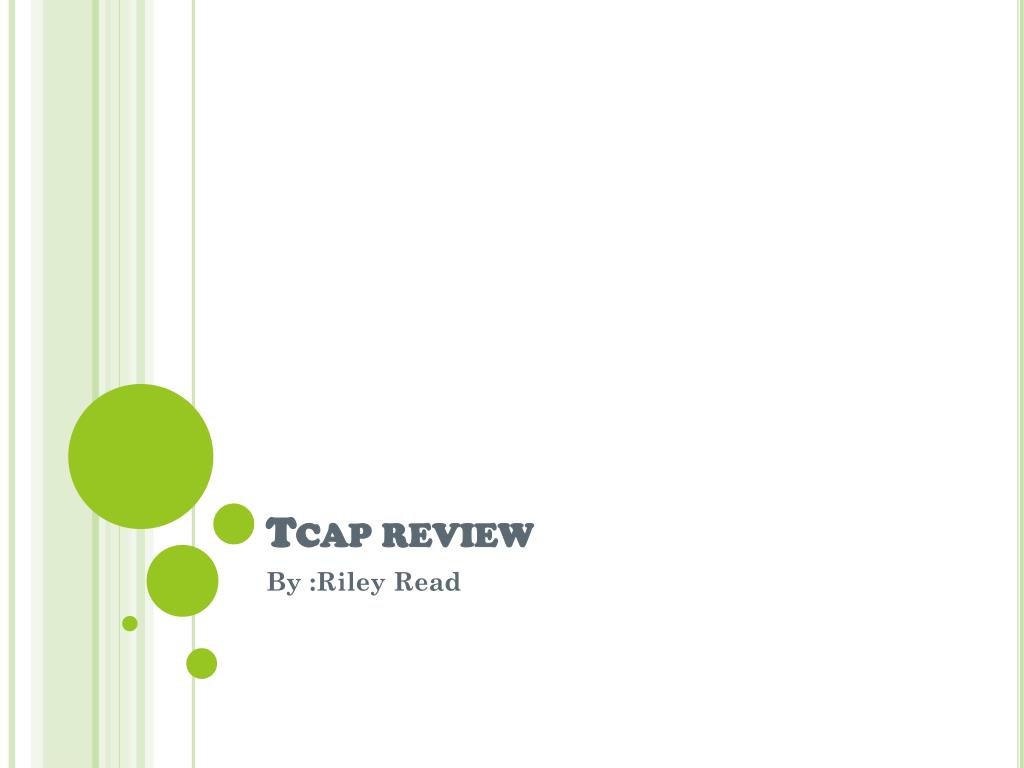 PPT - Tcap review PowerPoint Presentation, free download - ID:2583845