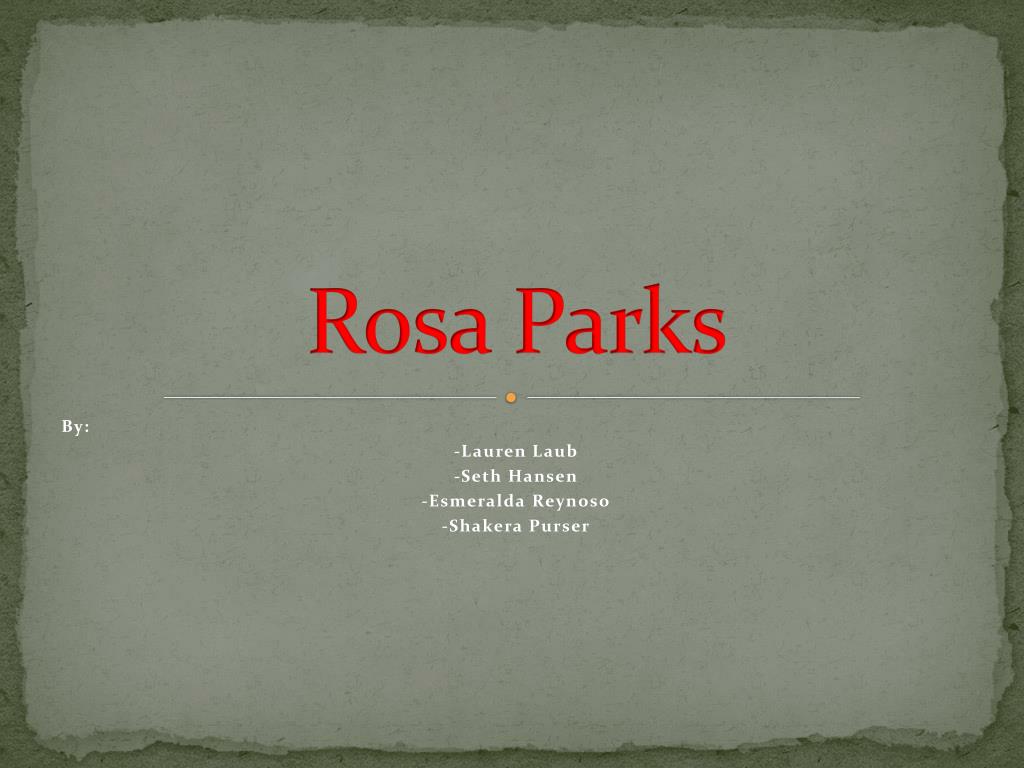 PPT - Rosa Parks PowerPoint Presentation, free download - ID:2583885