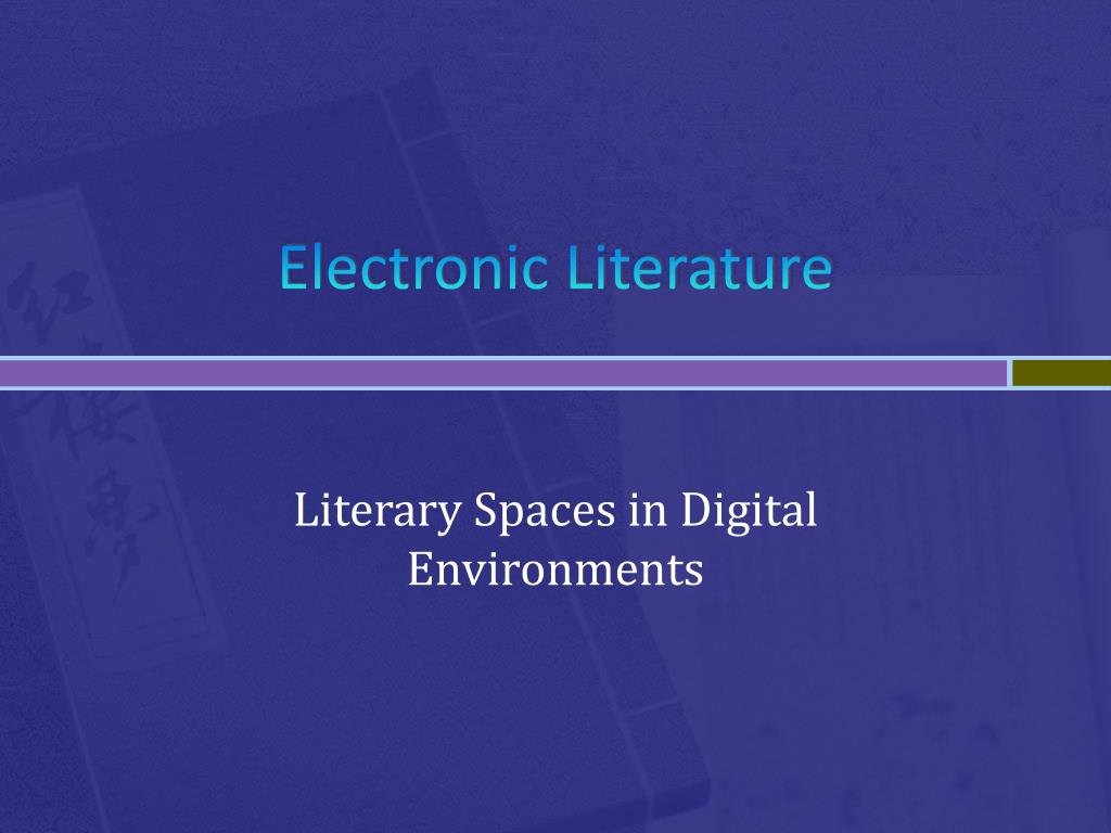 PPT - Electronic Literature PowerPoint Presentation, free download - ID ...