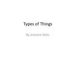 PPT - Types of Things PowerPoint Presentation, free download - ID:6276366