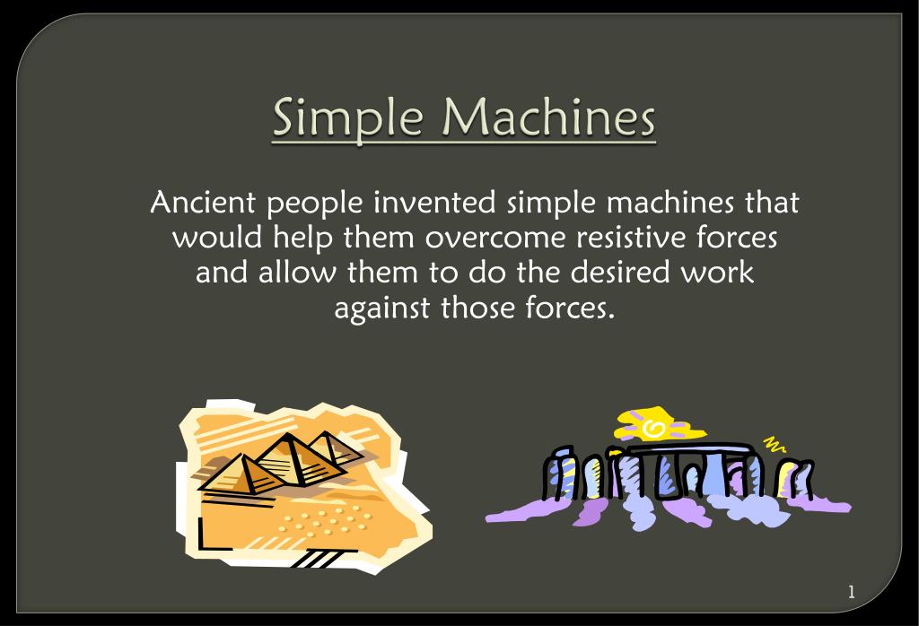PPT - Simple Machines PowerPoint Presentation, free download - ID:2588284