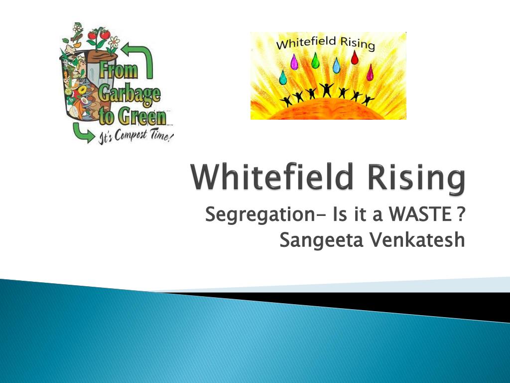 PPT - Whitefield Rising PowerPoint Presentation, free download - ID:2588457