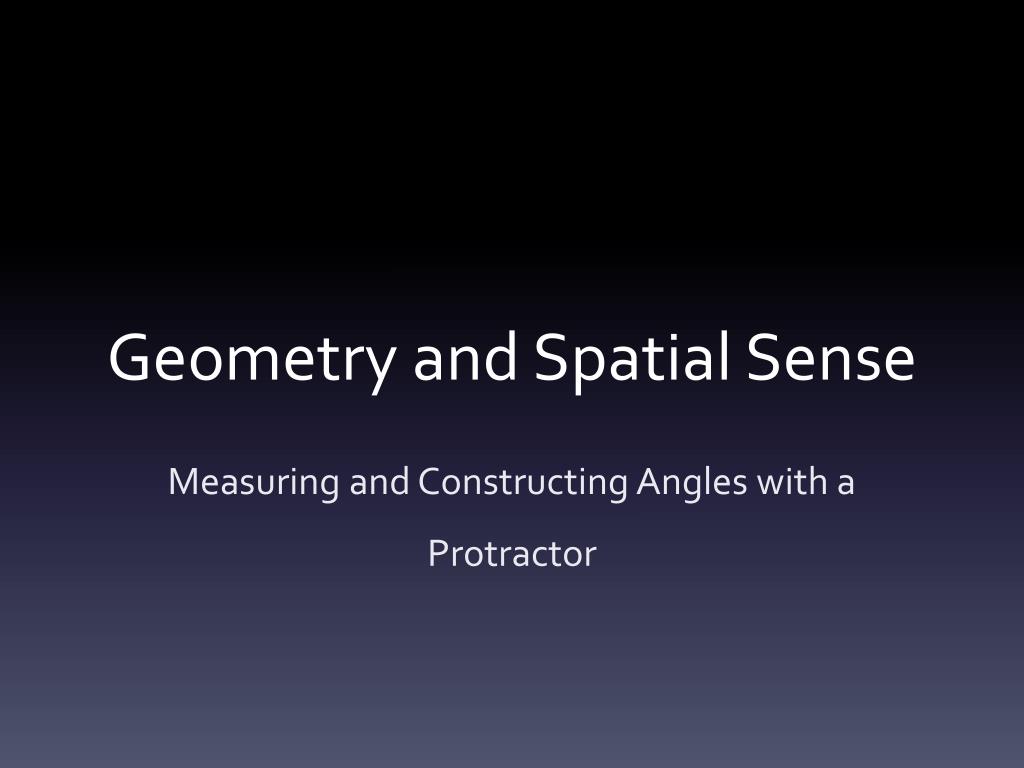 PPT - Geometry and Spatial Sense PowerPoint Presentation, free download ...