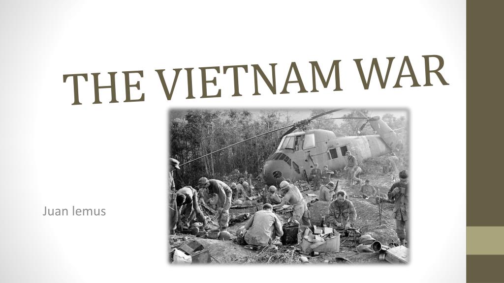 PPT - THE VIETNAM WAR PowerPoint Presentation, free download - ID:2589291