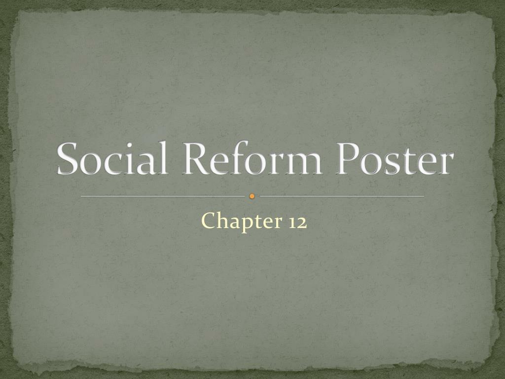 PPT - Social Reform Poster PowerPoint Presentation, free download - ID ...