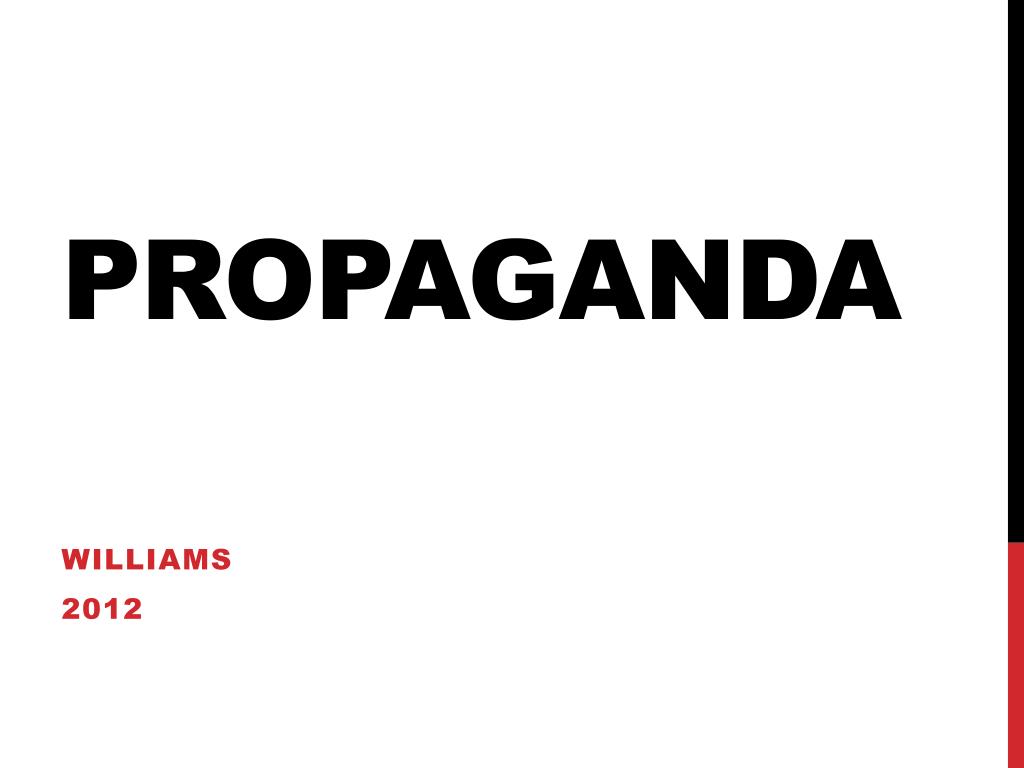 PPT - Propaganda PowerPoint Presentation, free download - ID:2591505