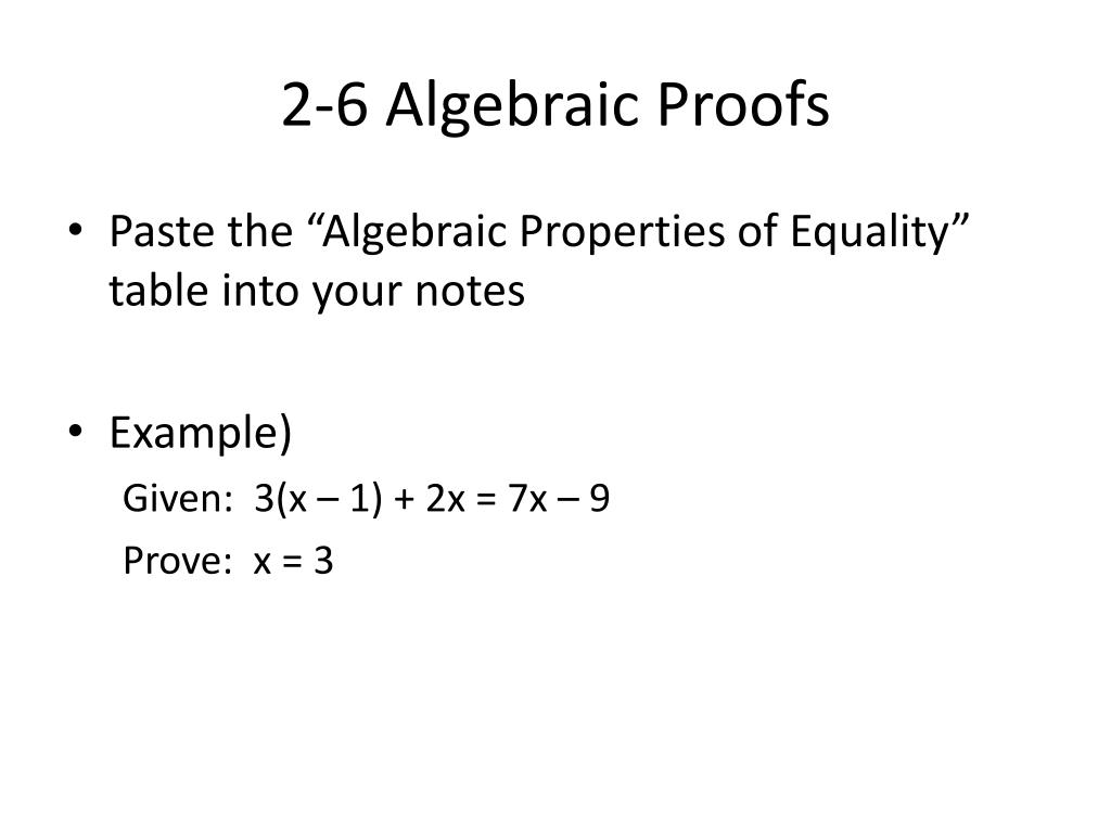 PPT - 2-6 Algebraic Proofs PowerPoint Presentation, free download - ID ...