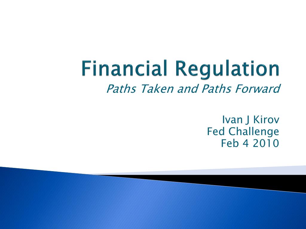 PPT - Financial Regulation PowerPoint Presentation, free download - ID ...