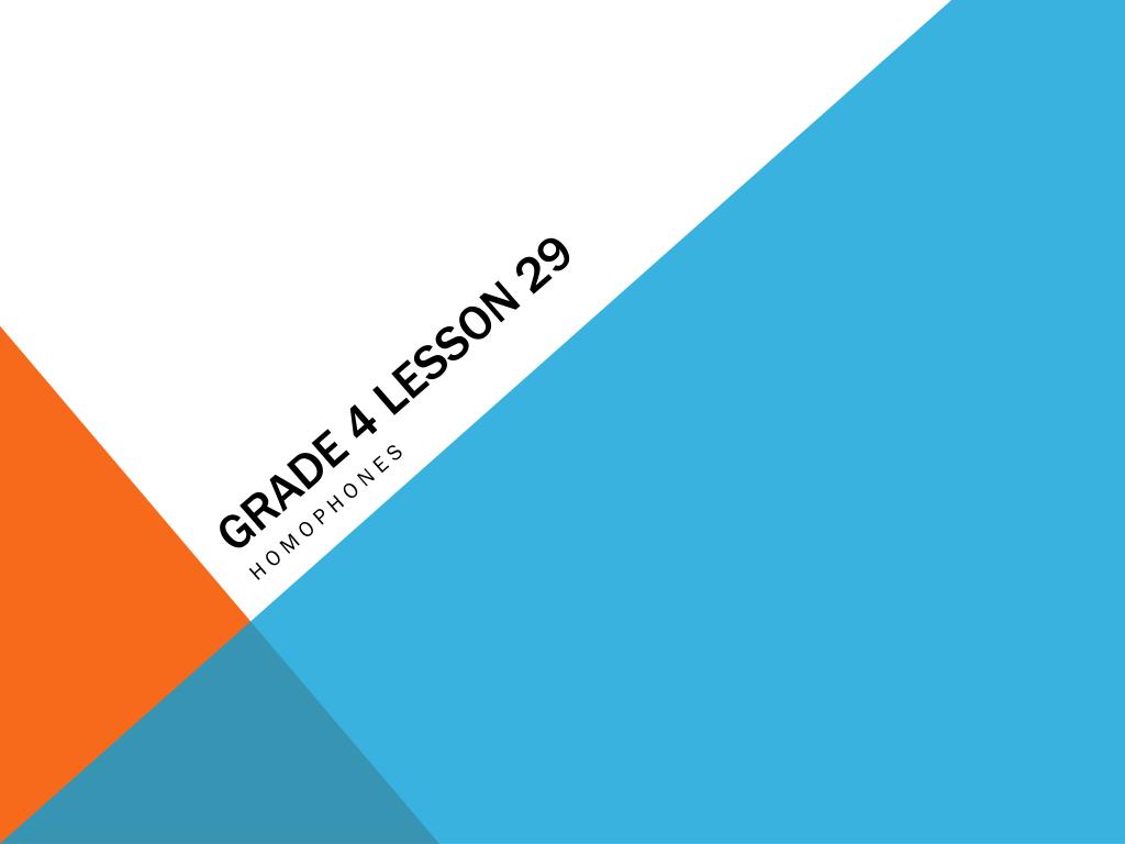 PPT - GRADE 4 LESSON 29 PowerPoint Presentation, free download - ID:2594587