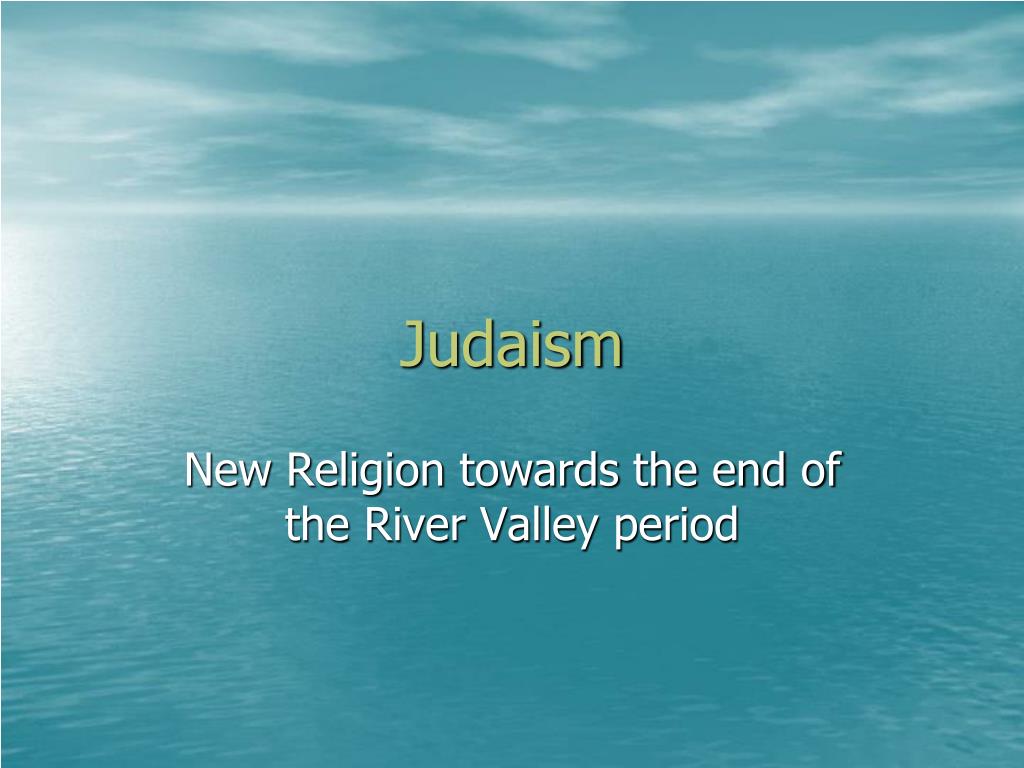 PPT - Judaism PowerPoint Presentation, free download - ID:2595049