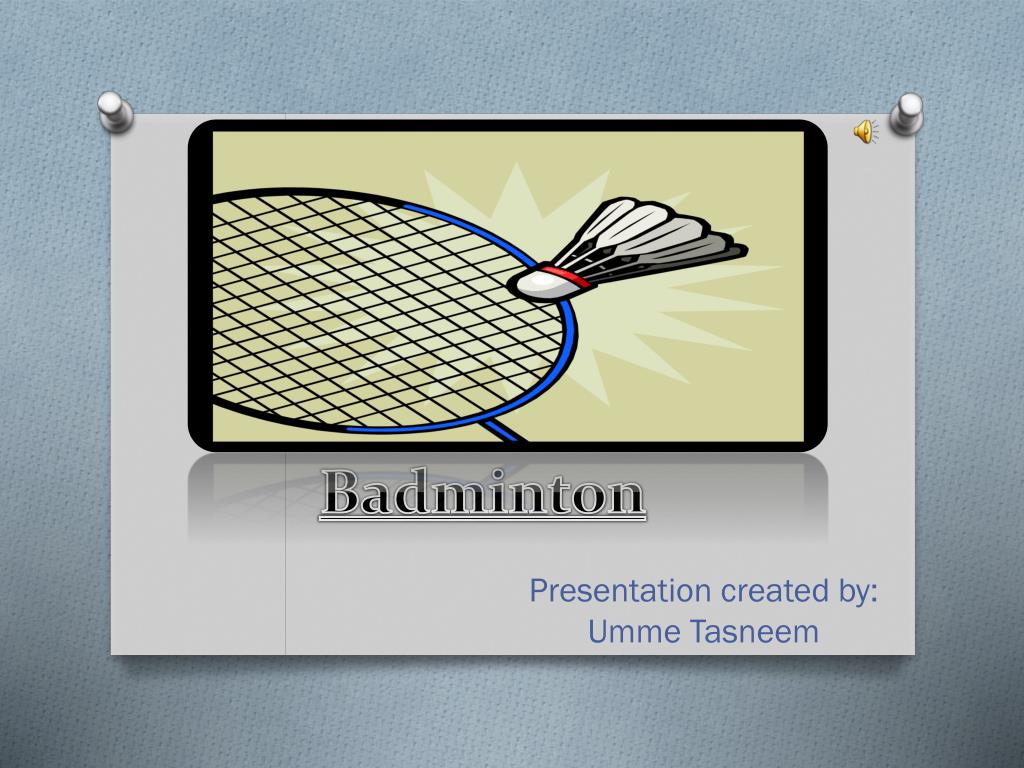 PPT - Badminton PowerPoint Presentation, free download - ID:2595932