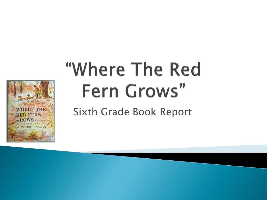 PPT - “Where The Red Fern Grows” PowerPoint Presentation, free download ...