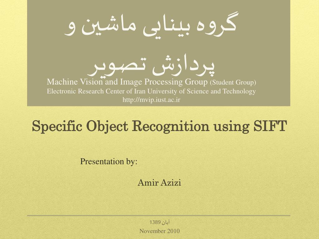 Ppt Specific Object Recognition Using Sift Powerpoint Presentation