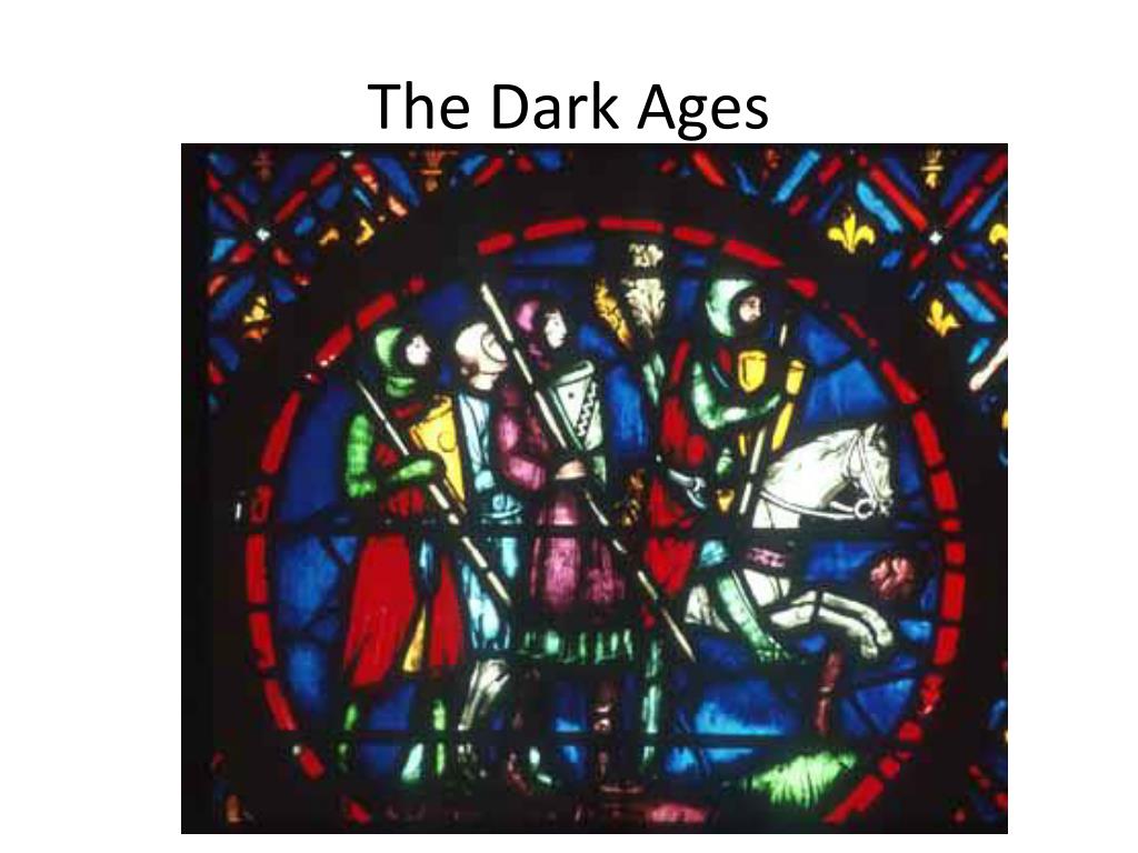 PPT - The Dark Ages PowerPoint Presentation, free download - ID:2596934