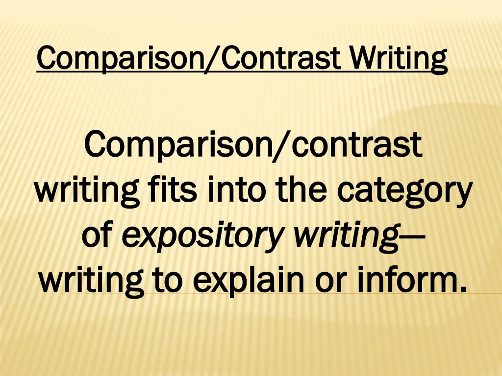 PPT - Comparison/Contrast Writing PowerPoint Presentation, free ...